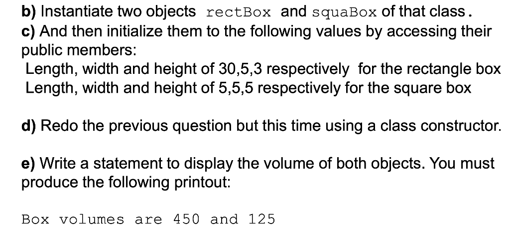 Solved Q3- For the following class: class CBox // Class | Chegg.com
