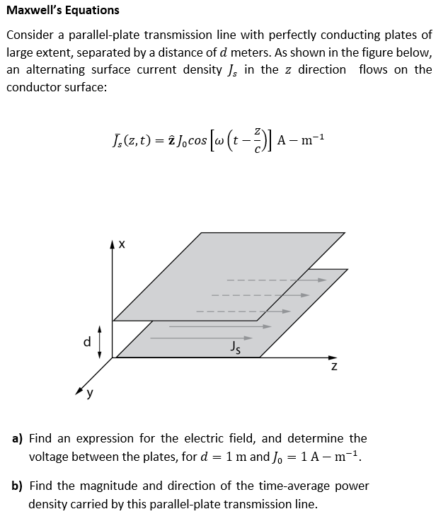Solved Maxwell's Equations Consider a parallel-plate | Chegg.com