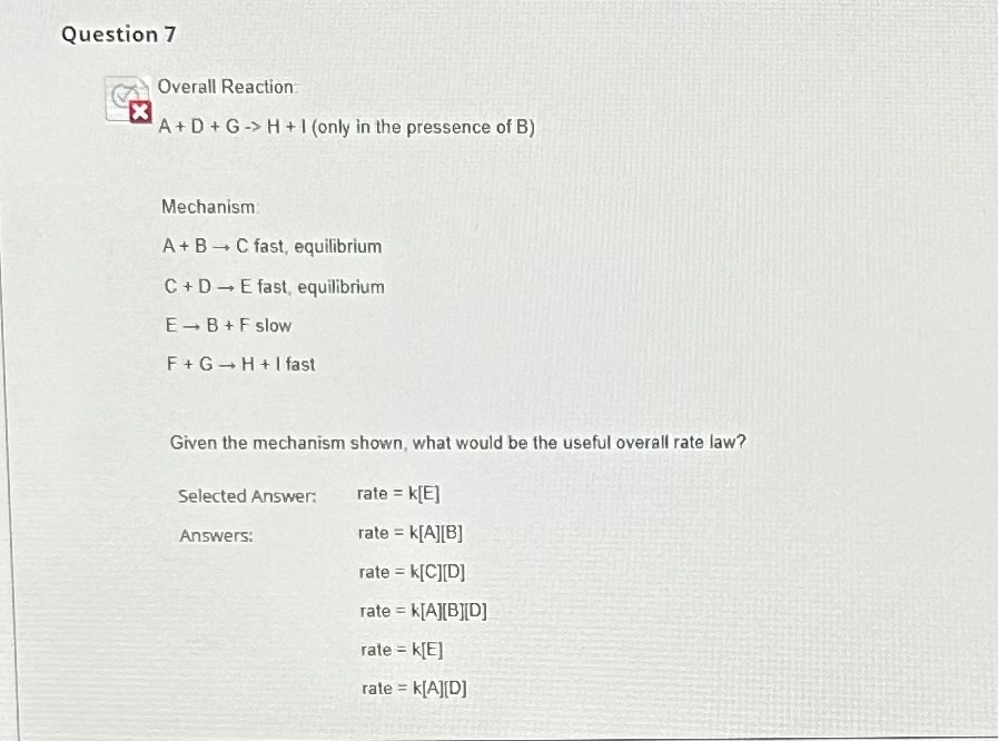 Solved Overall Reaction: [ A+D+G→H+I (only in the pressence | Chegg.com