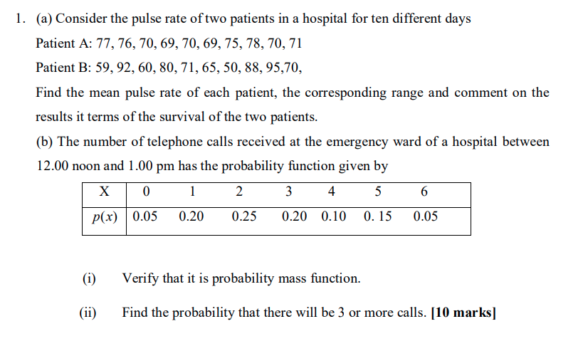 Solved 1. (a) ﻿Consider the pulse rate of two patients in a | Chegg.com