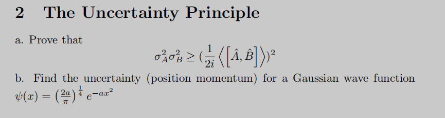 2 The Uncertainty Principle a. Prove that | Chegg.com