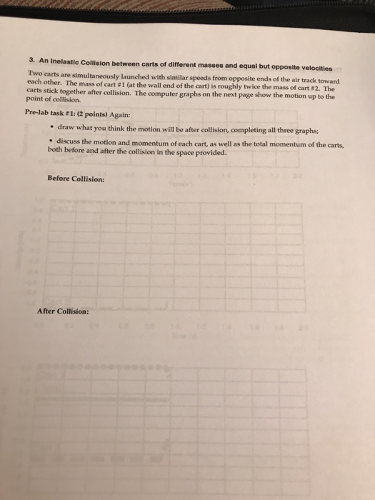 Solved 1. An Elastic Collision between carts of different | Chegg.com