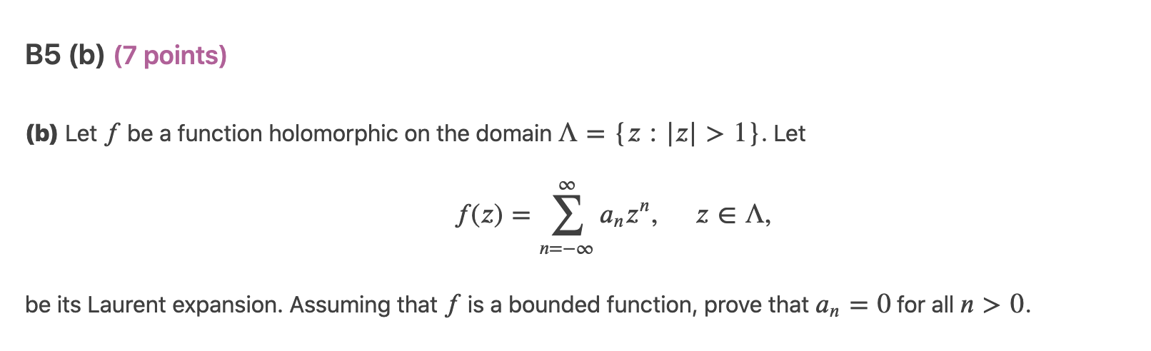 Solved B5 (b) (7 points) (b) Let f be a function holomorphic | Chegg.com