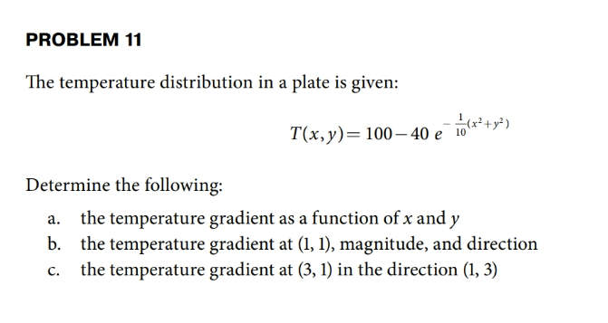 Solved The temperature distribution in a plate is given: | Chegg.com
