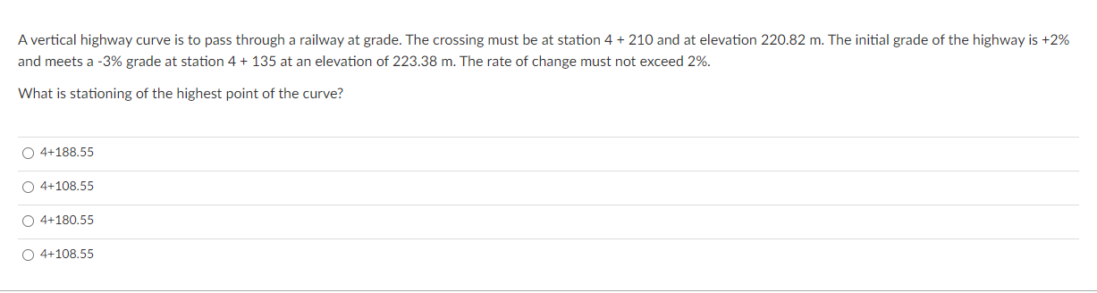 Solved A vertical highway curve is to pass through a railway | Chegg.com
