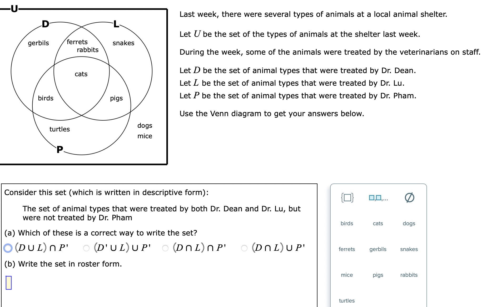 Solved Last week, there were several types of animals at a | Chegg.com