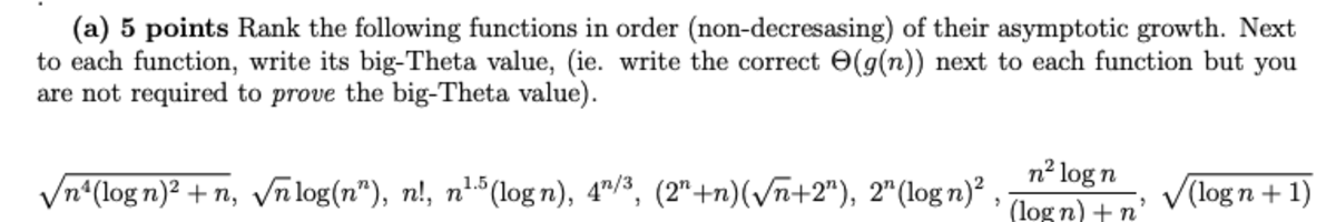 Solved (a) 5 points Rank the following functions in order | Chegg.com