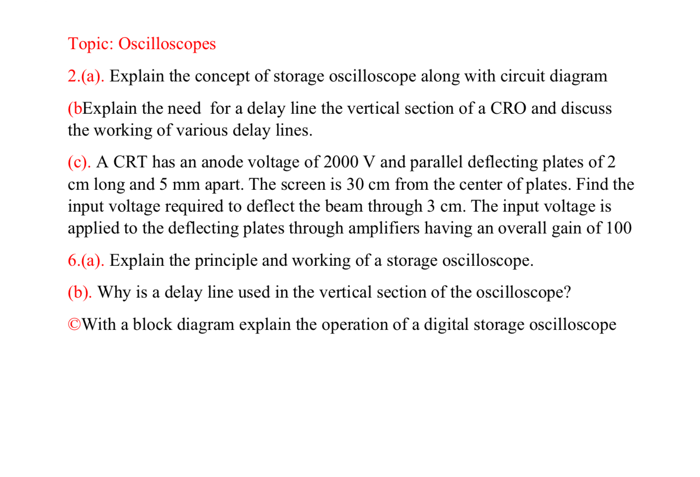 Solved Topic: Oscilloscopes 2. (a). Explain the concept of | Chegg.com
