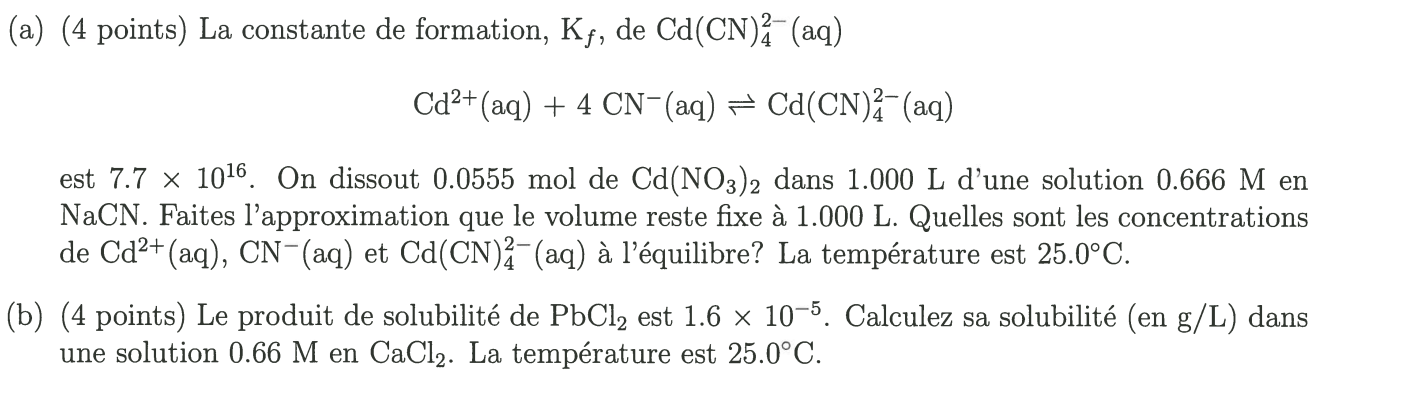 Solved (a) (4 points) La constante de formation, Kf, de | Chegg.com