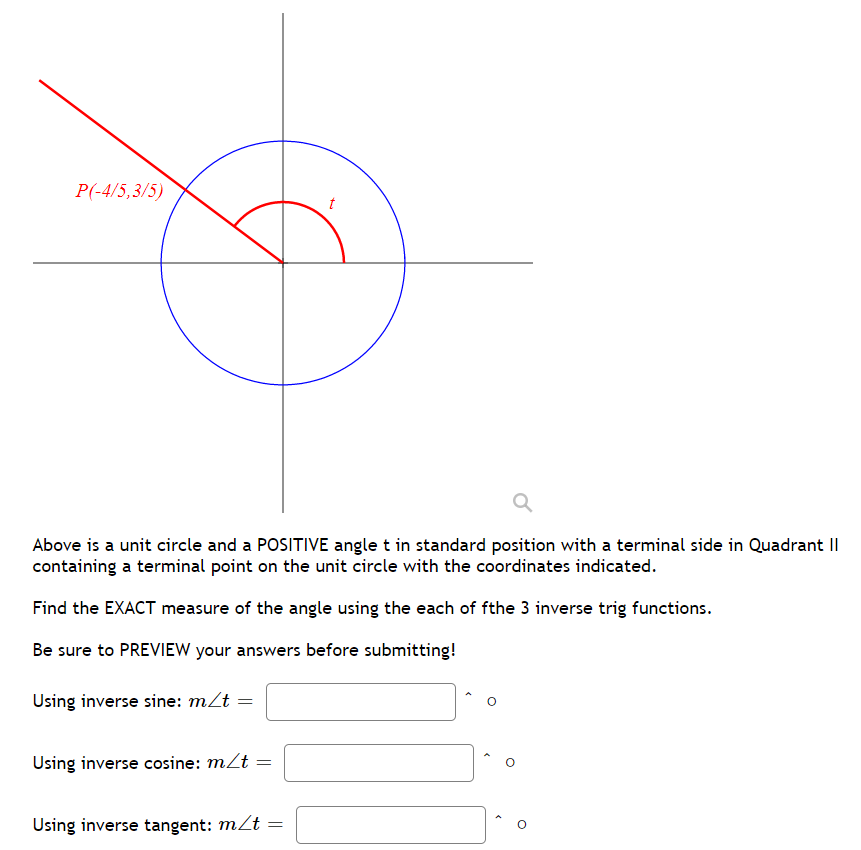 Solved Above is a unit circle and a POSITIVE angle t in | Chegg.com