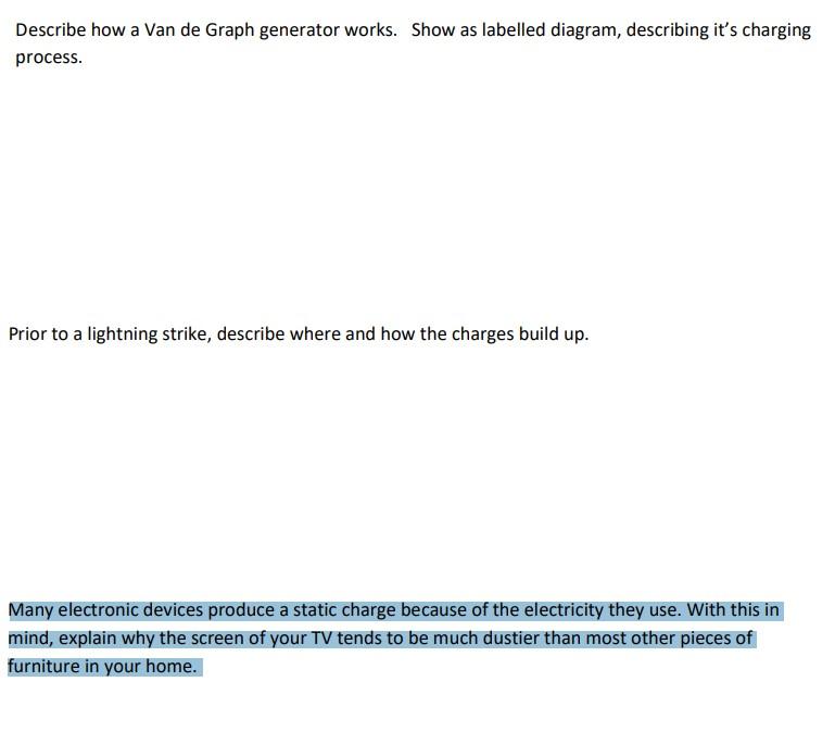 Solved Describe how a Van de Graph generator works. Show as | Chegg.com