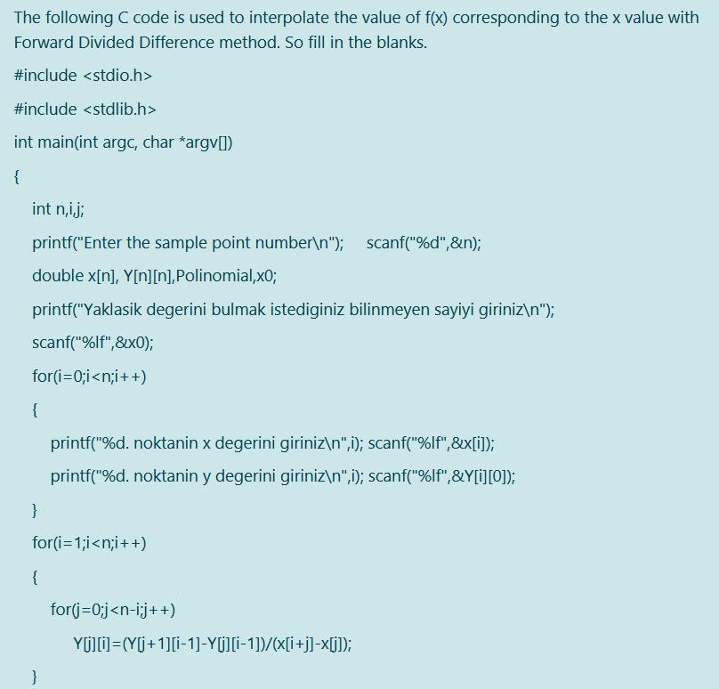 Solved The following C code is used to interpolate the value | Chegg.com