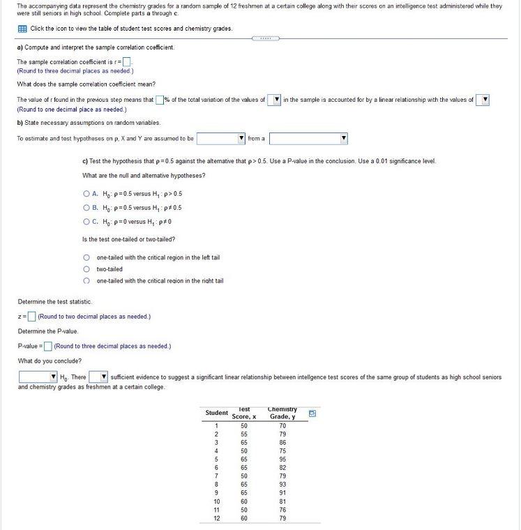 Solved The accompanying data represent the chemistry grades | Chegg.com
