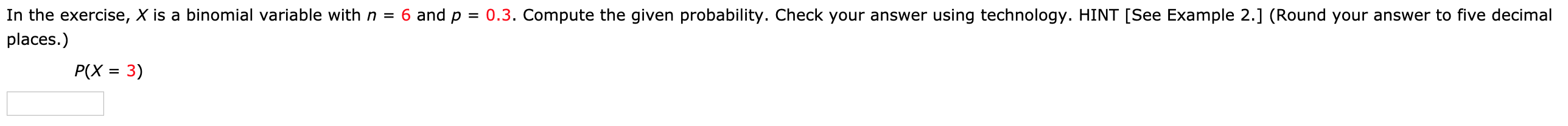 Solved In the exercise, X is a binomial variable with n = 6 | Chegg.com