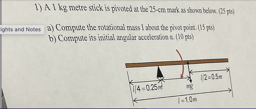 Solved A 1 kg metre stick is pivoted at the 25−cm mark as | Chegg.com
