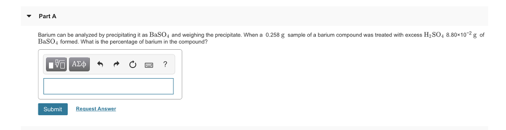 Solved Part A Barium can be analyzed by precipitating it | Chegg.com