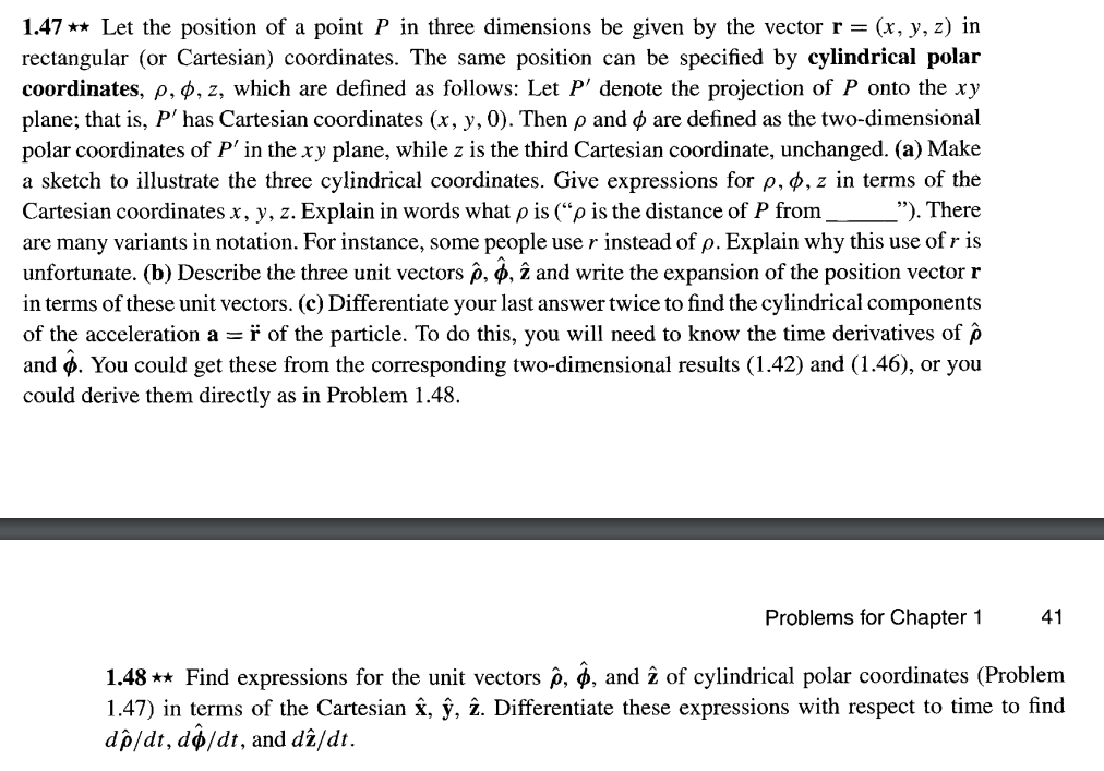Solved 1.47 ⋆ Let the position of a point P in three | Chegg.com
