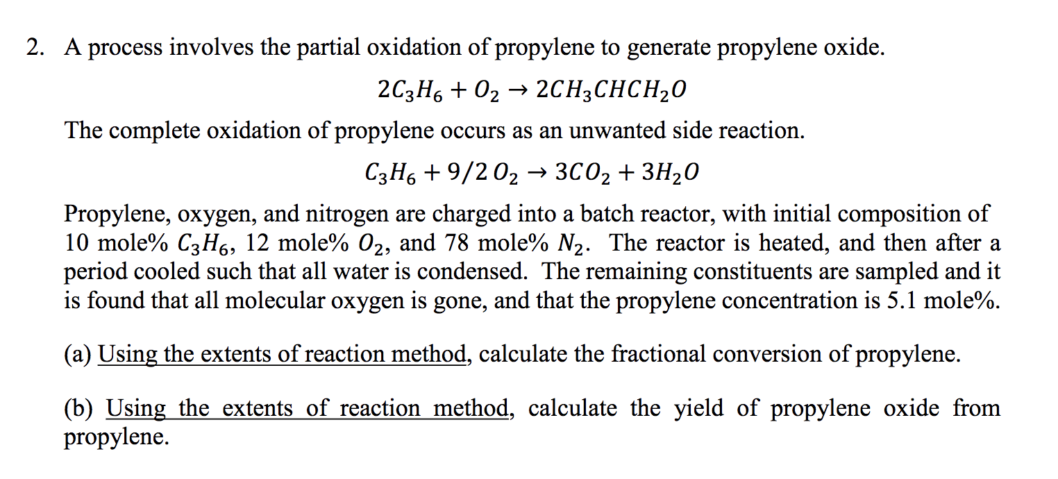 Solved 2. A process involves the partial oxidation of | Chegg.com