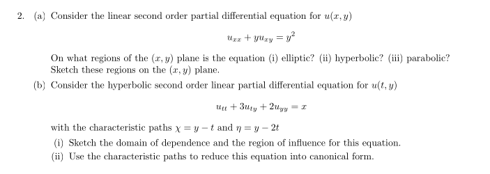 Solved 2. (a) Consider the linear second order partial | Chegg.com