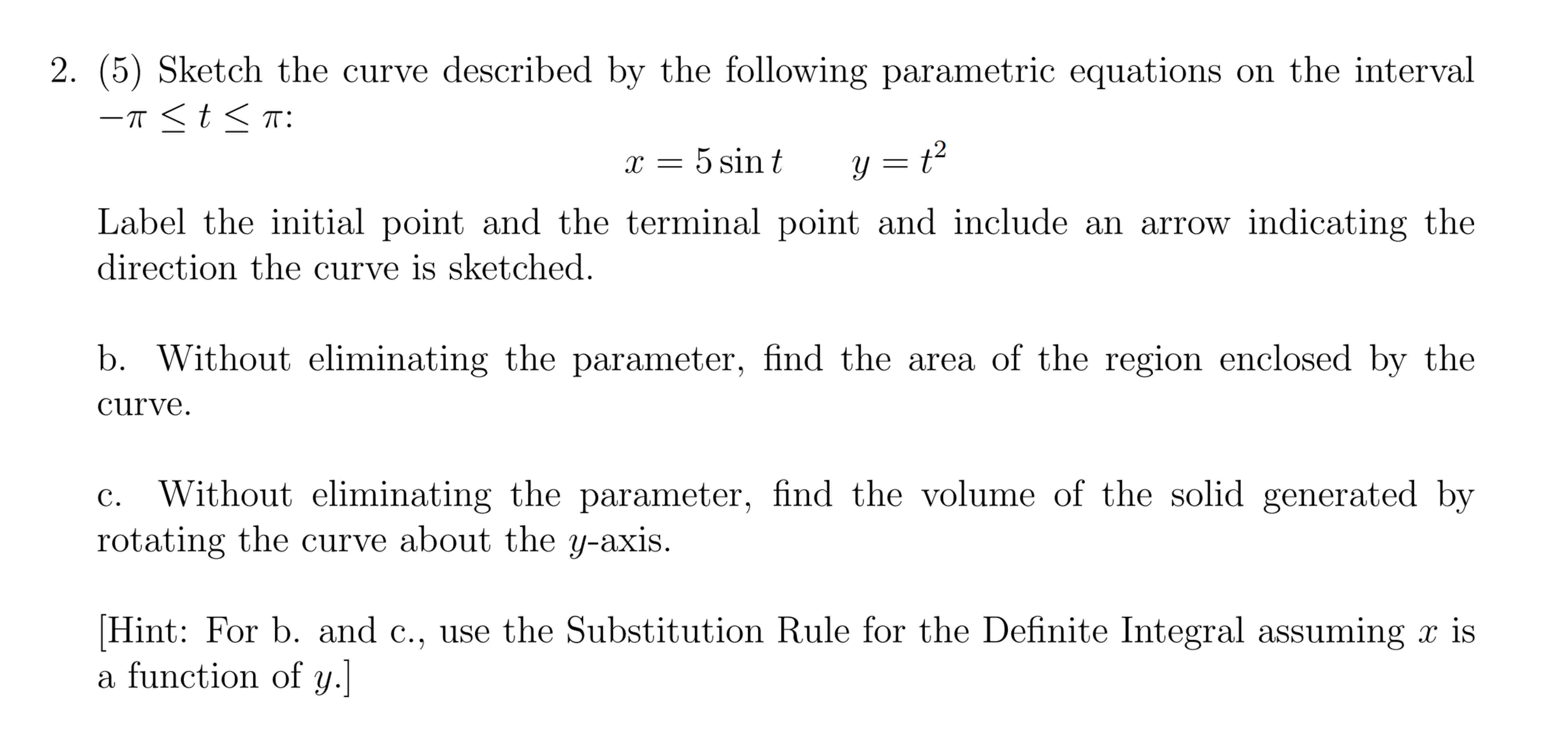 Solved (5) ﻿Sketch the curve described by ﻿the following | Chegg.com