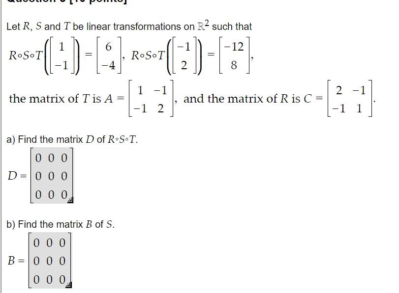 Solved Let R, S and I be linear transformations on R2 such | Chegg.com