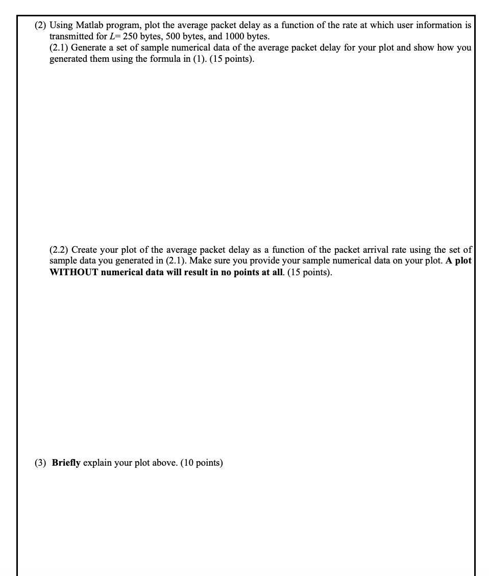 Problem 1. (50 points) Suppose that packets arrive | Chegg.com