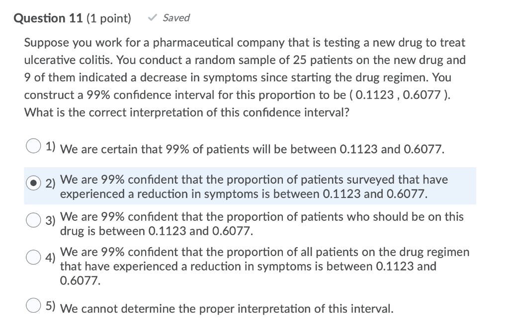 Solved Question 5 (1 point) Saved Researchers in the | Chegg.com