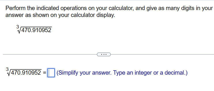 Solved Perform the indicated operations on your calculator, | Chegg.com