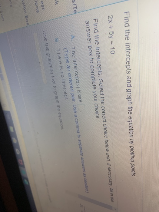 Solved Find the intercepts and graph the equation by | Chegg.com