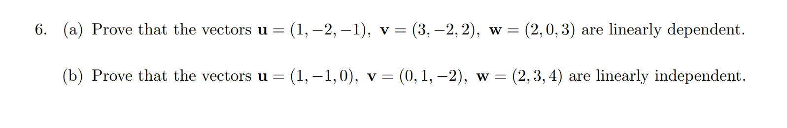 Solved 6. (a) Prove that the vectors | Chegg.com