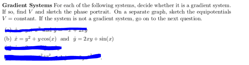 Solved Gradient Systems for each of the following systems, | Chegg.com