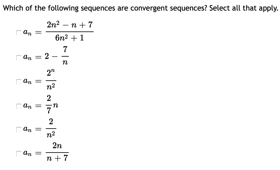 Solved Which of the following sequences are convergent | Chegg.com