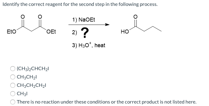 Solved Identify the correct reagent for the second step in | Chegg.com