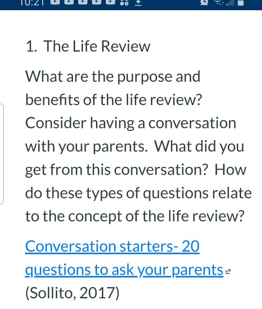 Solved 1. The Life Review What are the purpose and benefits | Chegg.com
