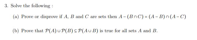 Solved Need help with discrete math sets problem, do not | Chegg.com