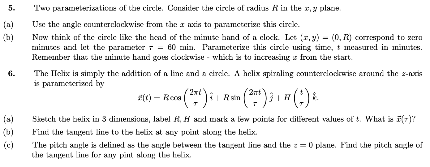 Solved Two parameterizations of the circle. Consider the | Chegg.com