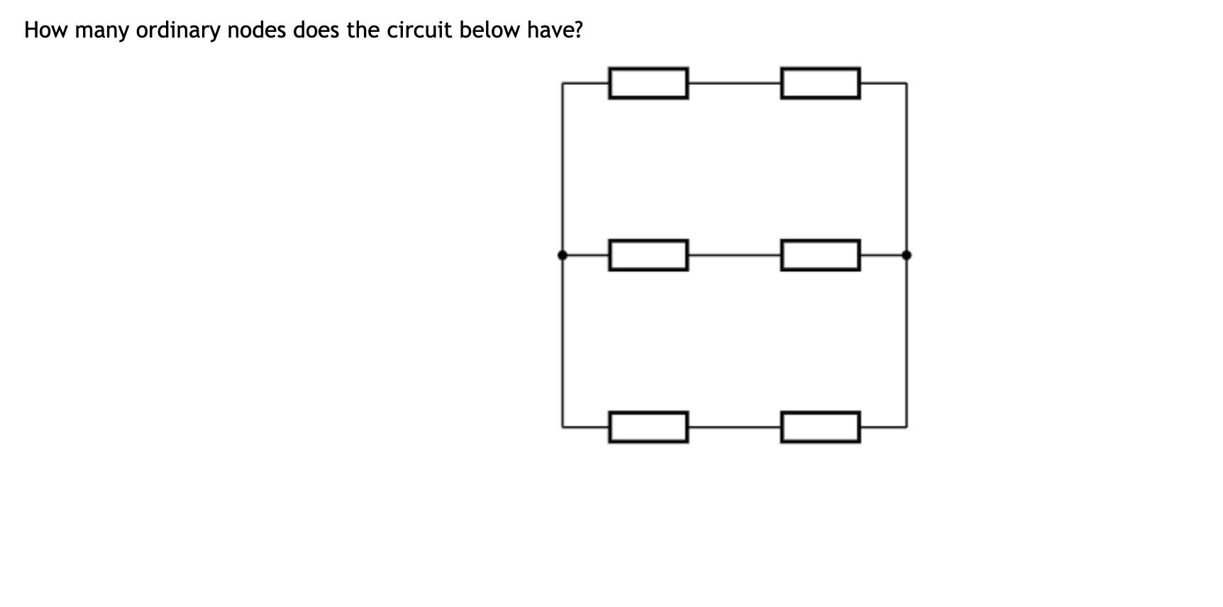 Solved How many ordinary nodes does the circuit below have? | Chegg.com