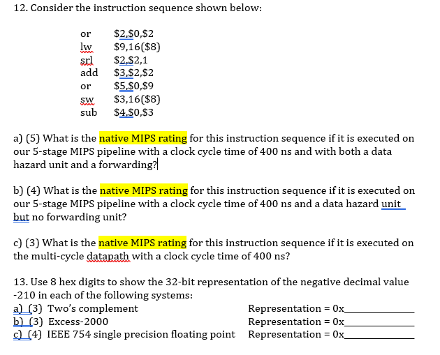 Solved 12. Consider the instruction sequence shown below: a) | Chegg.com