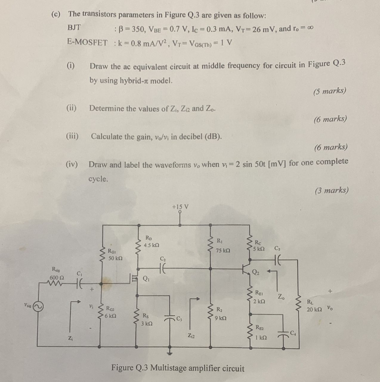 Solved (c) The transistors parameters in Figure Q.3 are | Chegg.com