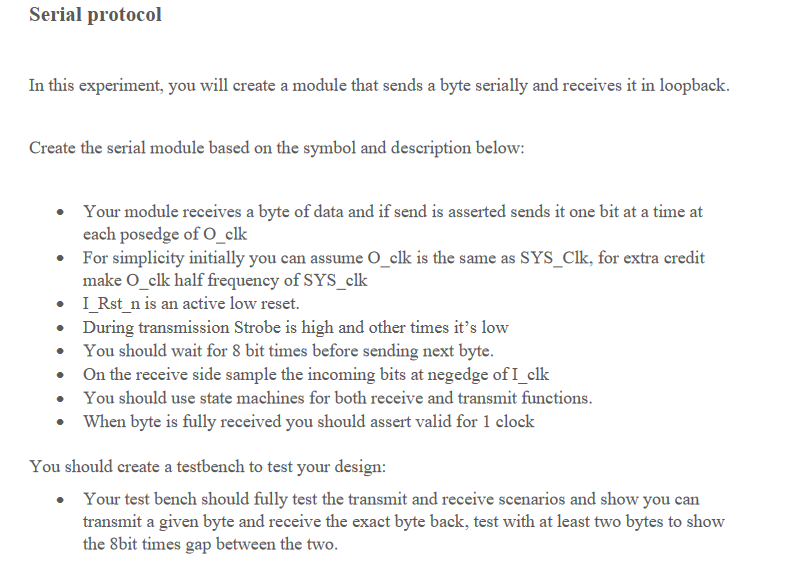 Solved Serial protocol In this experiment, you will create a | Chegg.com