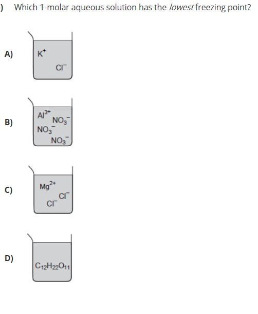 Solved ) Which 1-molar aqueous solution has the lowest | Chegg.com