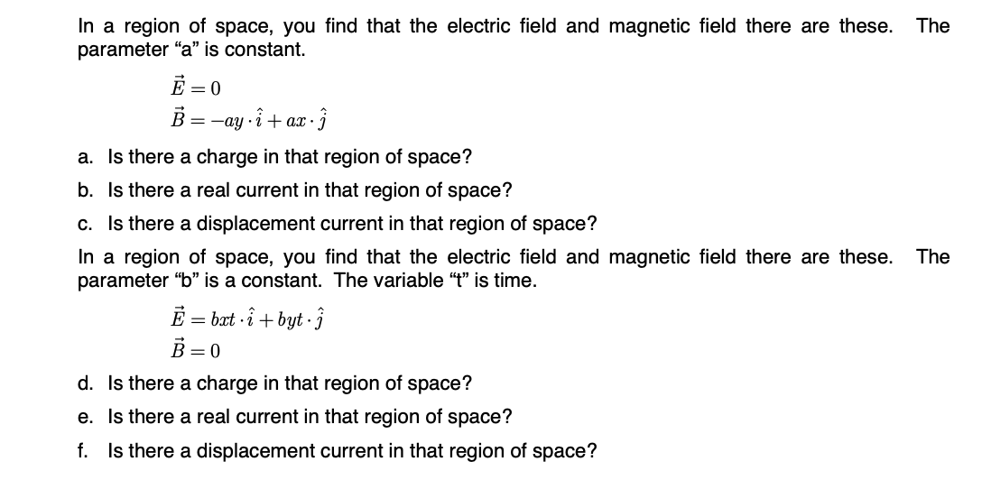 Solved The = In a region of space, you find that the | Chegg.com