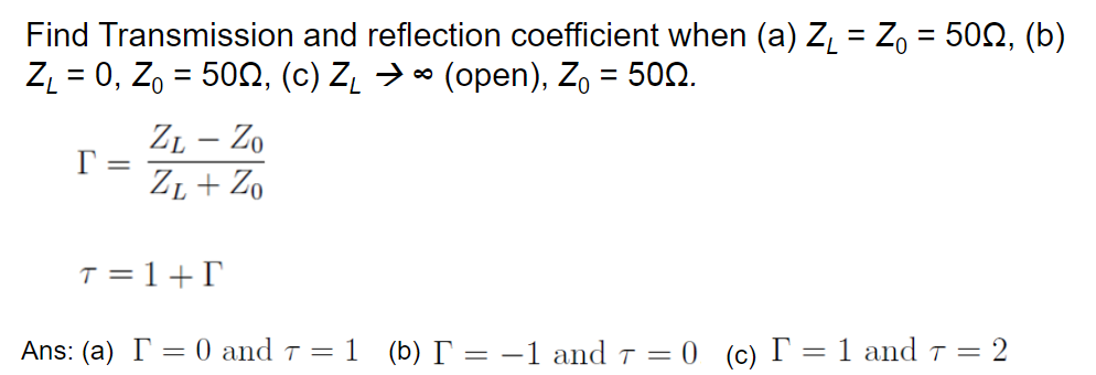 Solved Find Transmission and reflection coefficient when (a) | Chegg.com