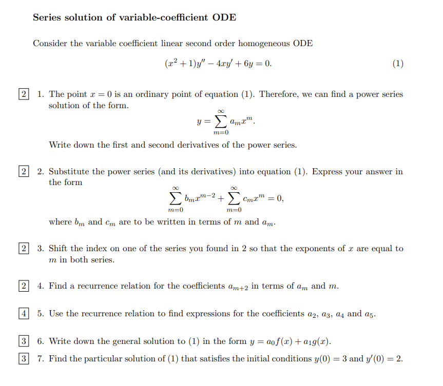 Solved Series solution of variable-coefficient ODE Consider | Chegg.com