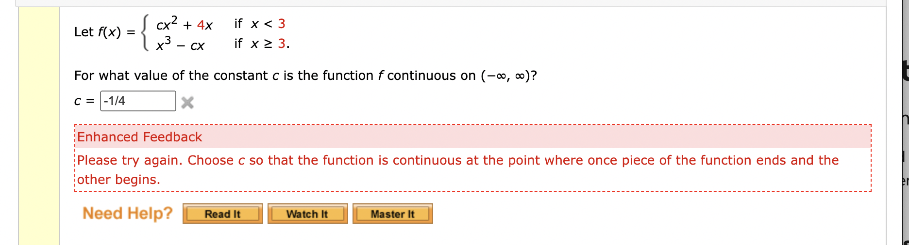 Solved Let f(x)={cx2+4xx3−cx if x