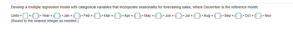 Solved Develop a multiple regression model with categorical | Chegg.com
