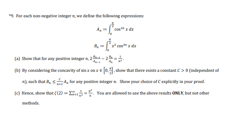 Solved *9. For each non-negative integer n, we define the | Chegg.com