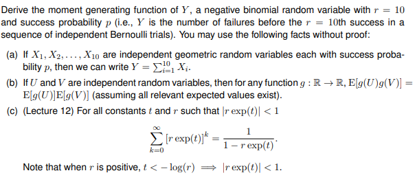 Solved Derive the moment generating function of Y, a | Chegg.com