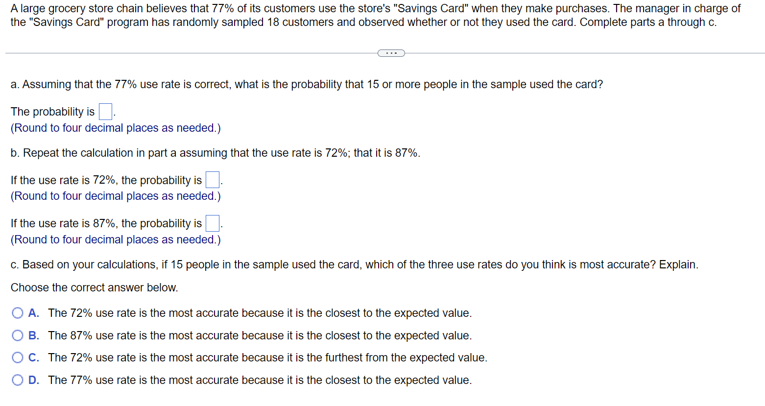Solved A large grocery store chain believes that 77% ﻿of its | Chegg.com