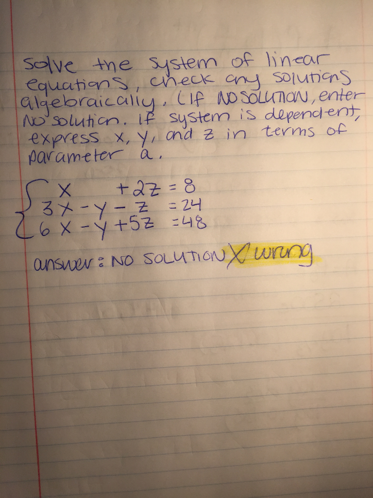 Solved solve the system of linear equations, check any | Chegg.com